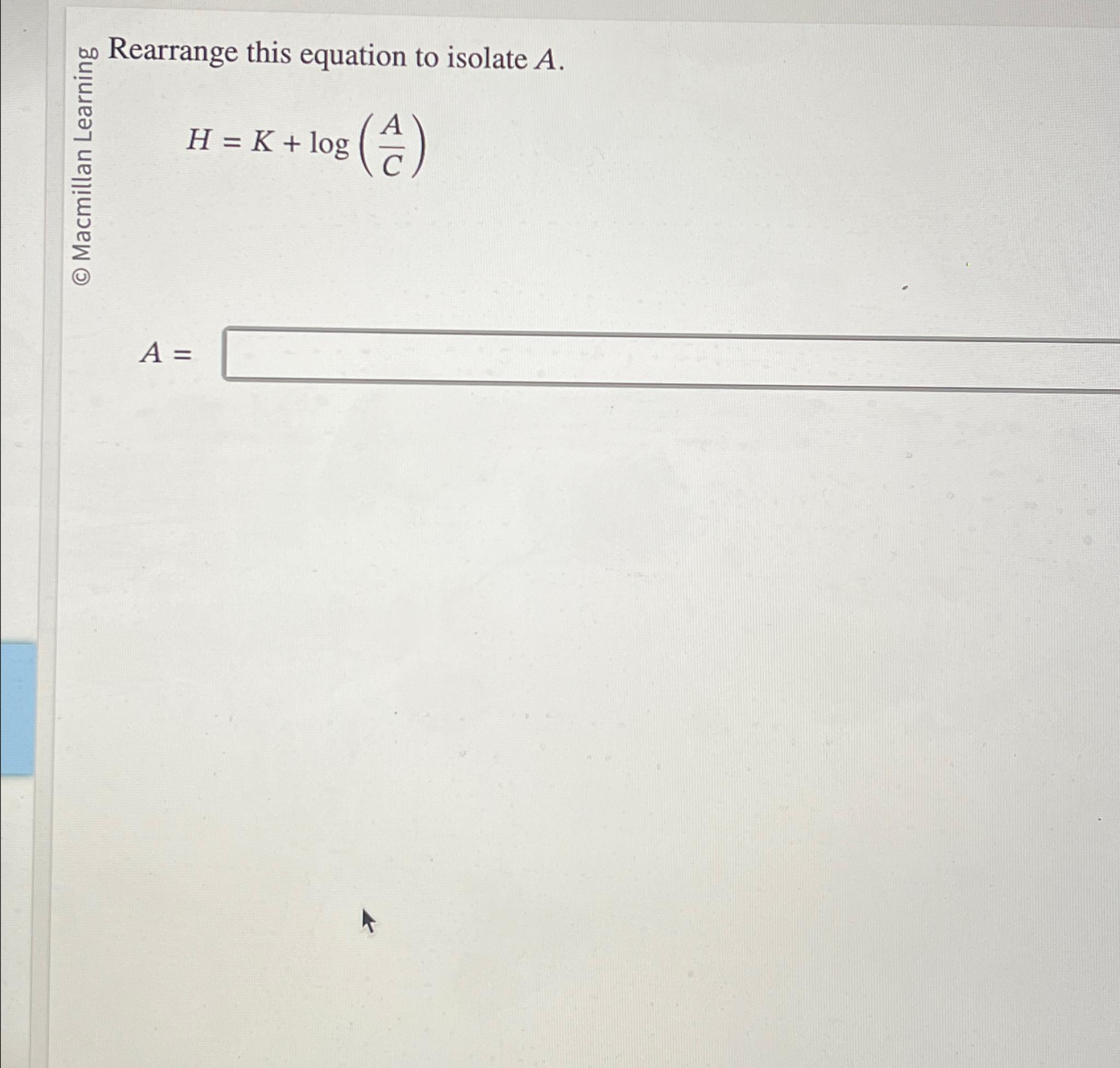 Solved (o) ﻿Rearrange this equation to isolate | Chegg.com
