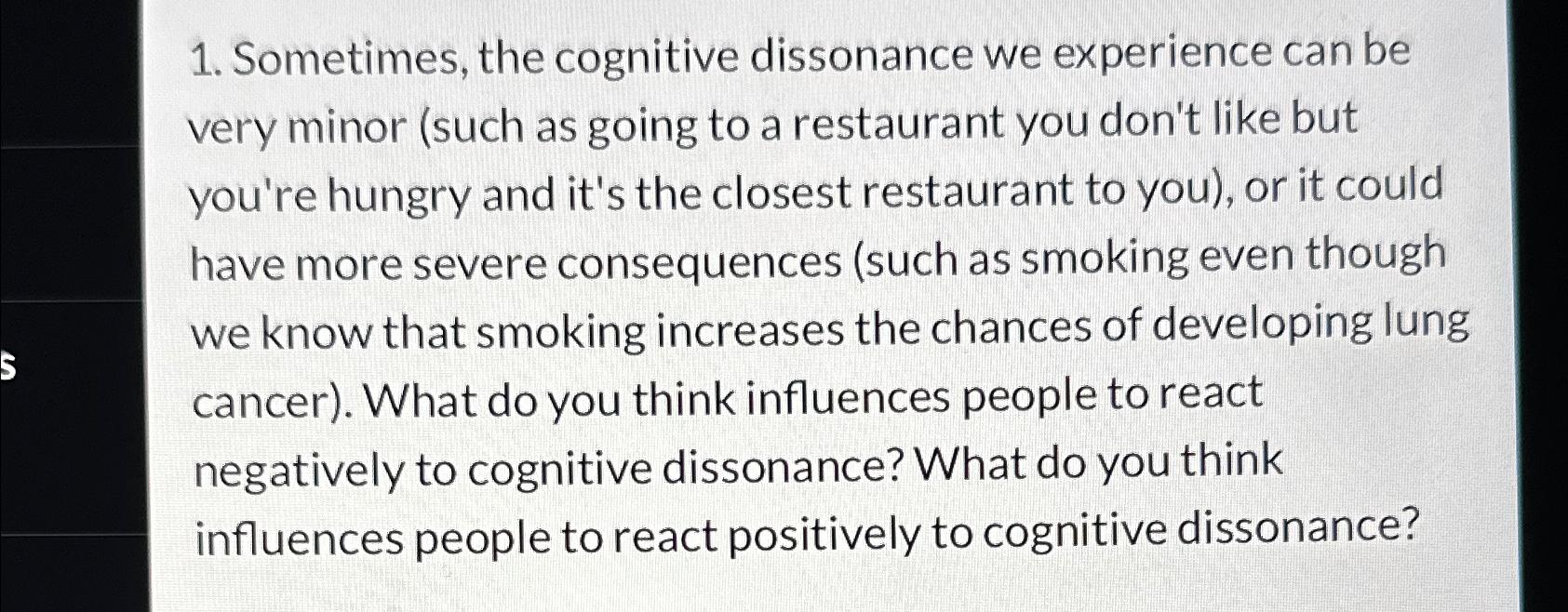Solved Sometimes, the cognitive dissonance we experience can | Chegg.com