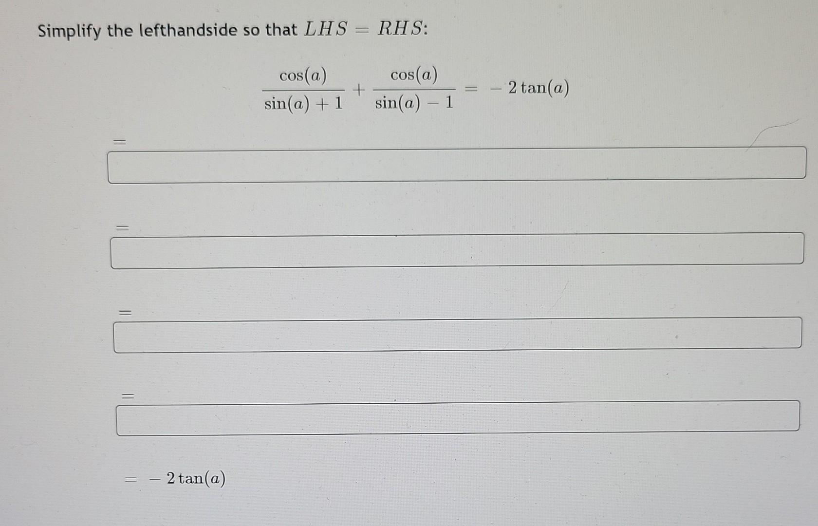 Solved Simplify the lefthandside so that LHS=RHS : | Chegg.com