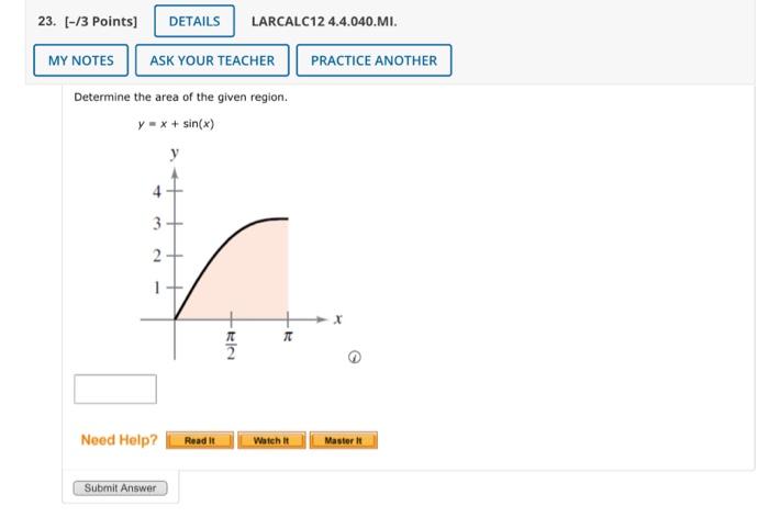 Solved Determine the area of the given region. y=x+sin(x) | Chegg.com