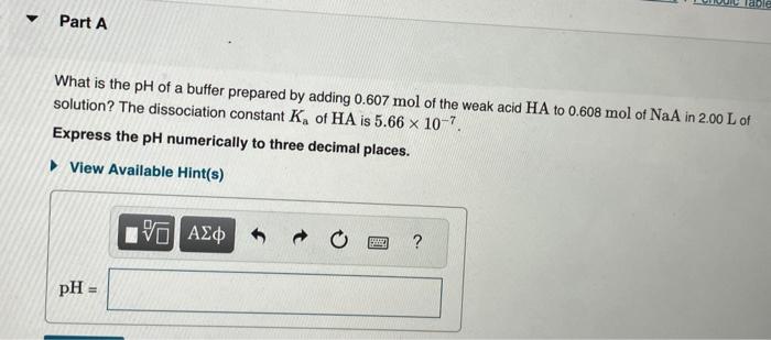 Solved What is the pH of a buffer prepared by adding 0.607 | Chegg.com