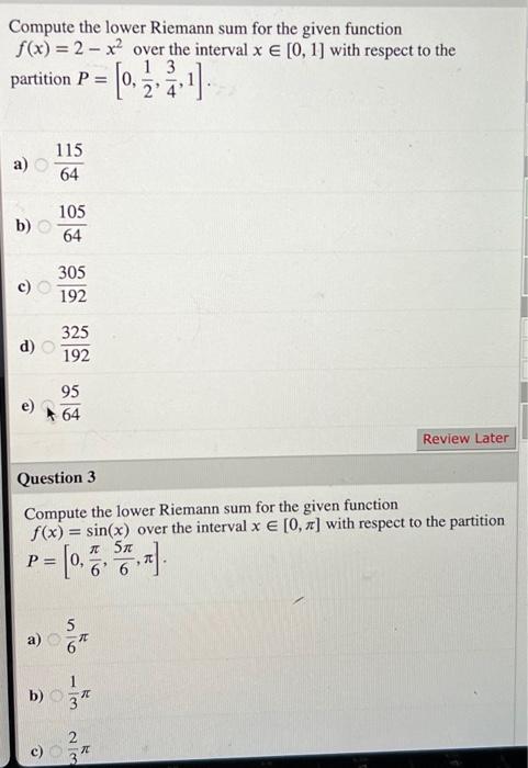 Solved Compute The Lower Riemann Sum For The Given Function 