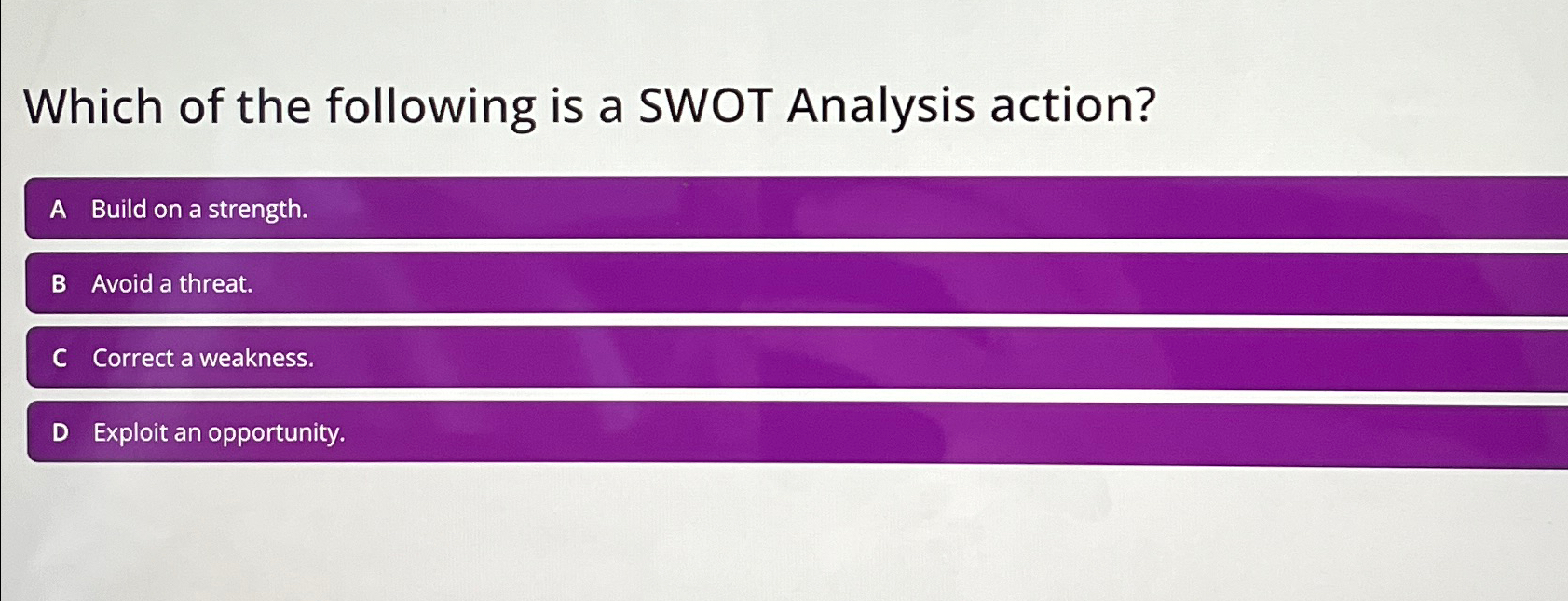 Solved Which of the following is a SWOT Analysis | Chegg.com