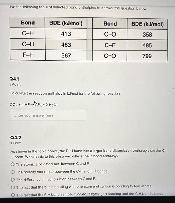 Solved Use the following table of selected bond enthalpies | Chegg.com