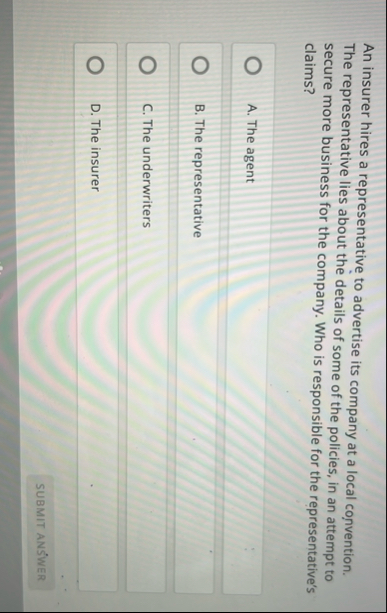 Solved An insurer hires a representative to advertise its | Chegg.com