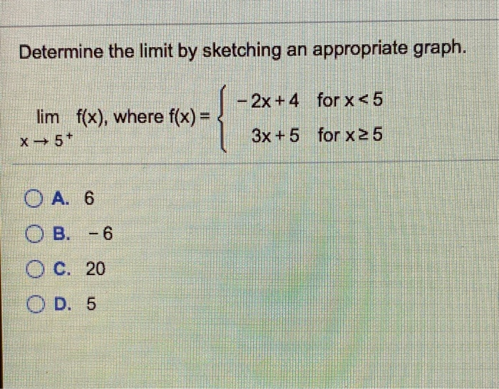 Solved Determine the limit by sketching an appropriate | Chegg.com