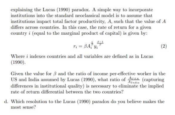 Solved 3. The Lucas Paradox (25 Points). a. What is the | Chegg.com