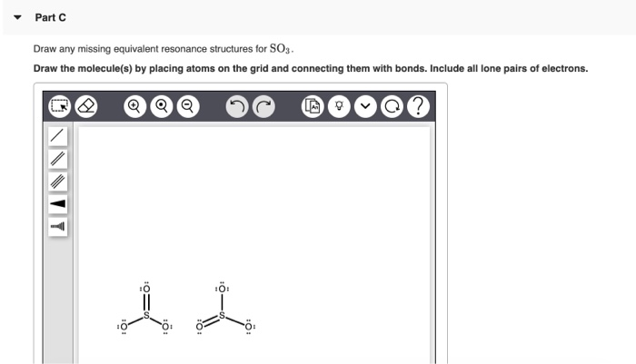 Solved Part C Draw any missing equivalent resonance | Chegg.com Solved Part C Draw any missing equivalent resonance | Chegg.com