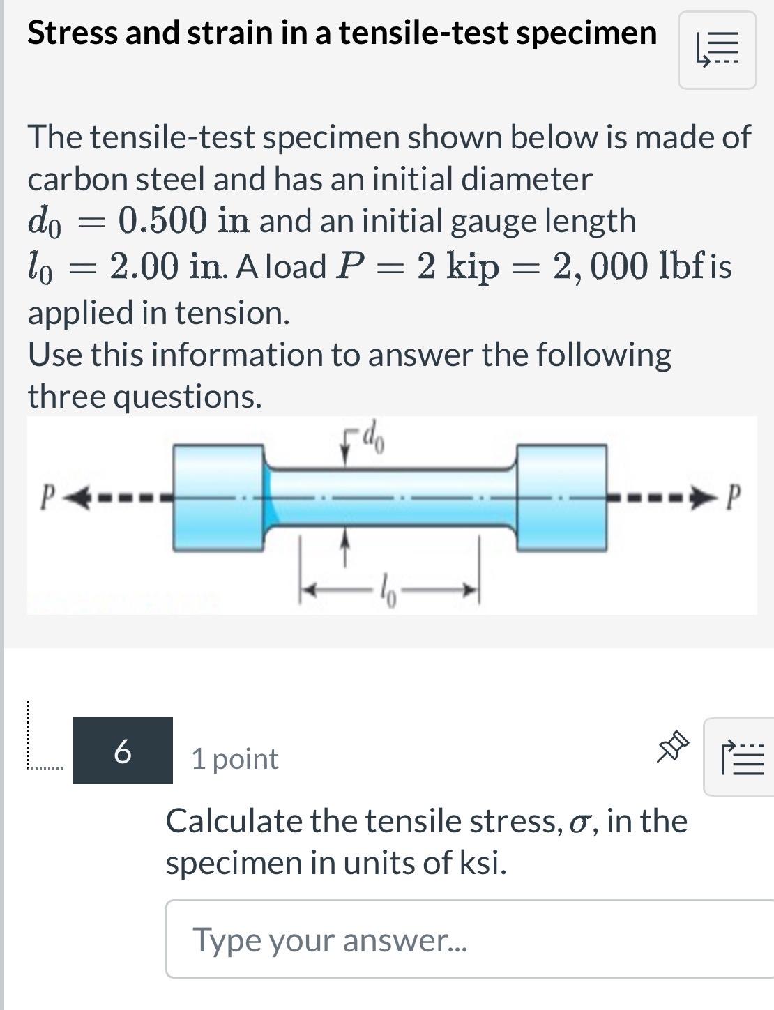 Solved Stress and strain in a tensile-test specimenThe | Chegg.com