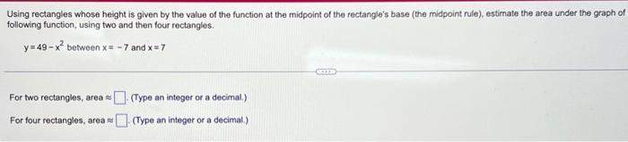 Solved Using rectangles whose height is given by the value | Chegg.com