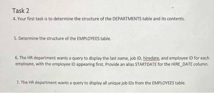 Solved Task 1 Practice 1-1: Retrieving Data Using the SQL | Chegg.com