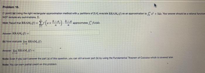 Solved Problem 16. point (a) Using the right rectangular | Chegg.com