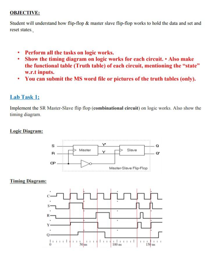 Solved OBJECTIVE: Student will understand how flip-flop & | Chegg.com