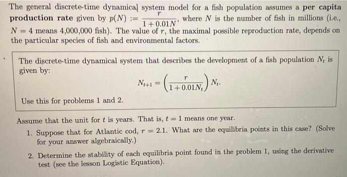 Solved The general discrete-time dynamical system model for | Chegg.com