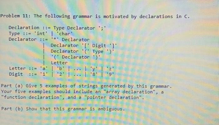 Solved Problem 11: The following grammar is motivated by | Chegg.com