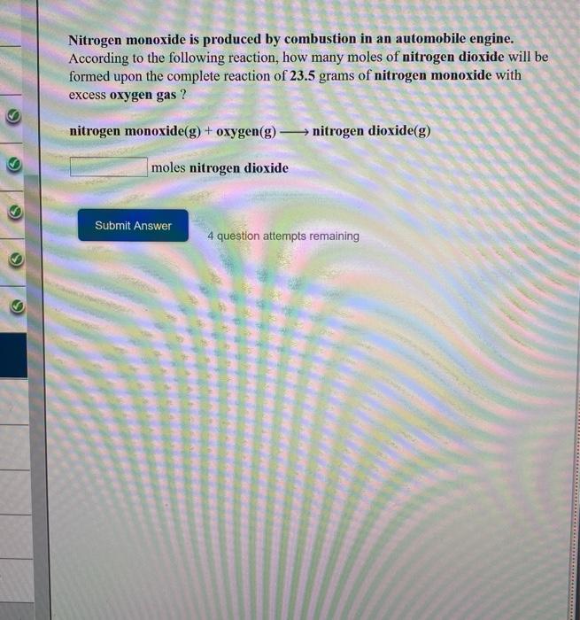 Solved Nitrogen monoxide is produced by combustion in an | Chegg.com