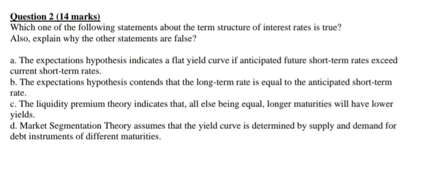 Solved Question 2 (14 ﻿marks)Which one of the following | Chegg.com