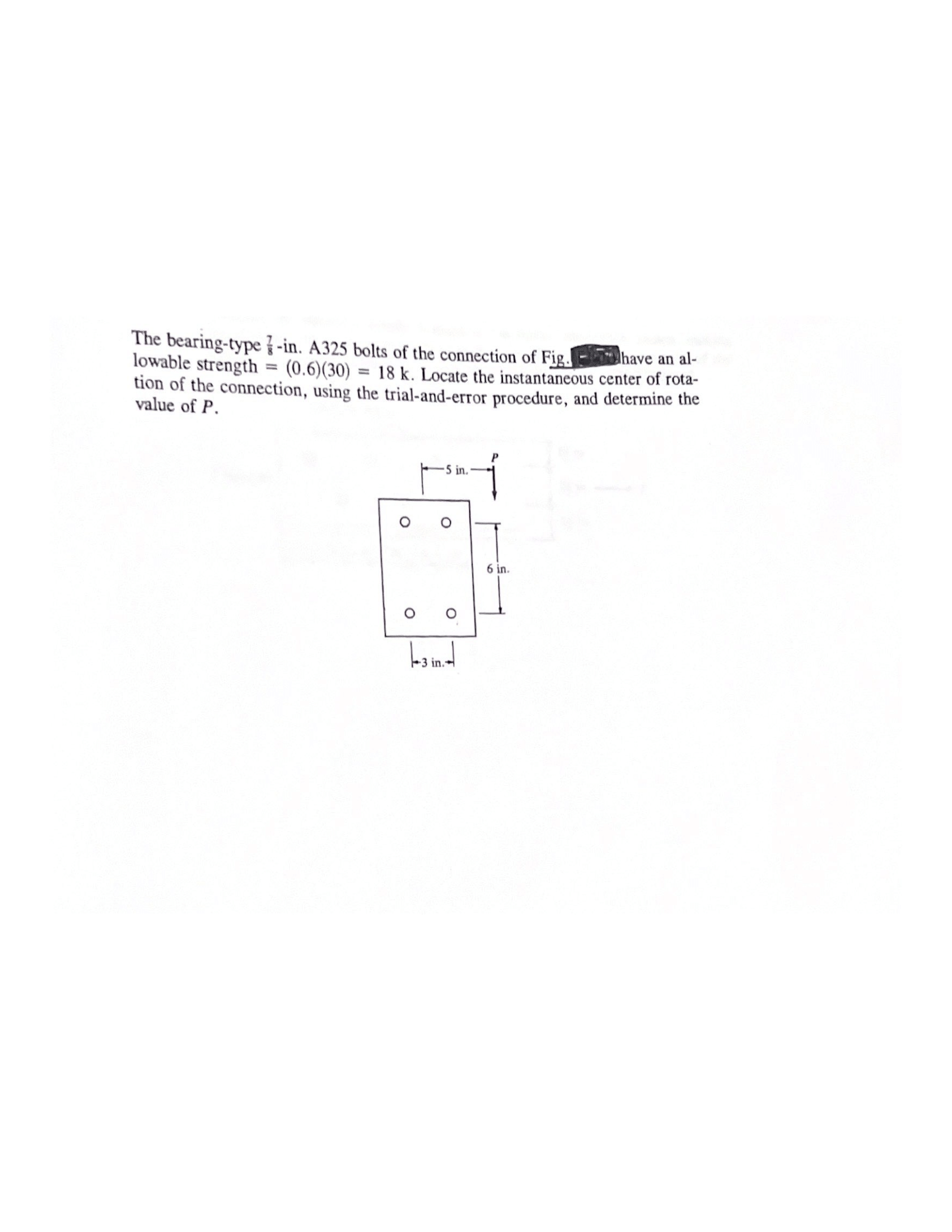 Solved The bearing-type 78-in. ﻿A325 ﻿bolts of the | Chegg.com