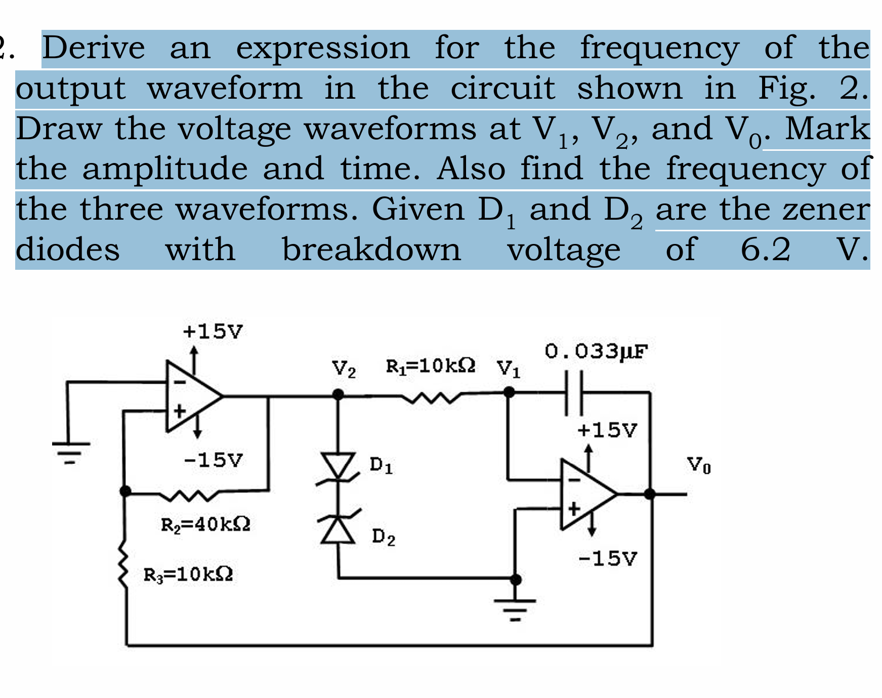 Solved Derive an expression for the frequency of theoutput | Chegg.com
