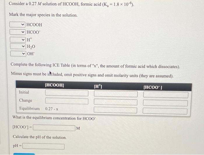 Solved Consider a 0.27 M solution of HCOOH, formic acid (K= | Chegg.com