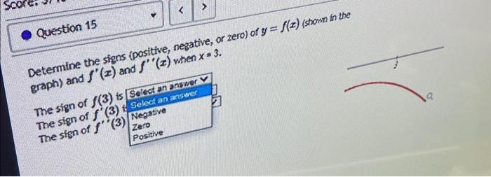 Solved Question 15 Determine the signs (positive, negative, | Chegg.com