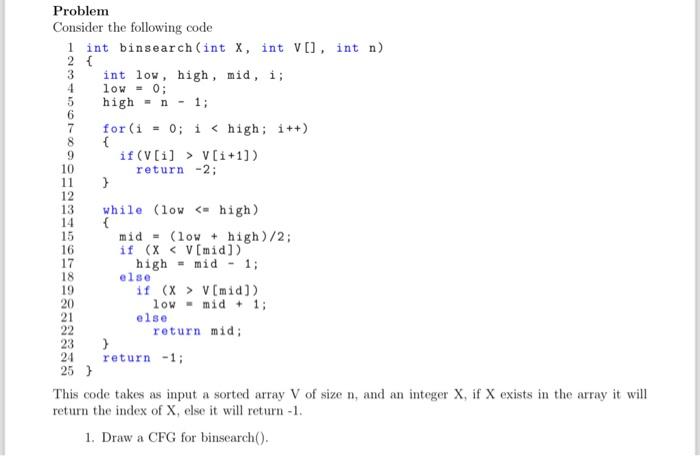 Solved Problem Consider the following code 1 int binsearch | Chegg.com Solved Problem Consider the following code 1 int binsearch | Chegg.com