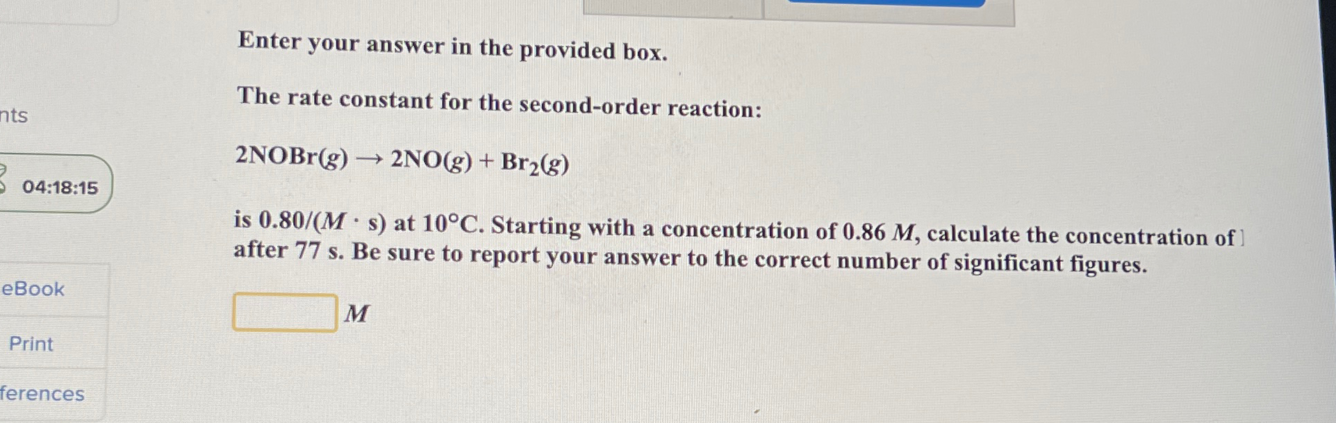 Solved Enter your answer in the provided box.The rate | Chegg.com