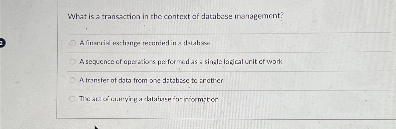 Solved What is a transaction in the context of database | Chegg.com