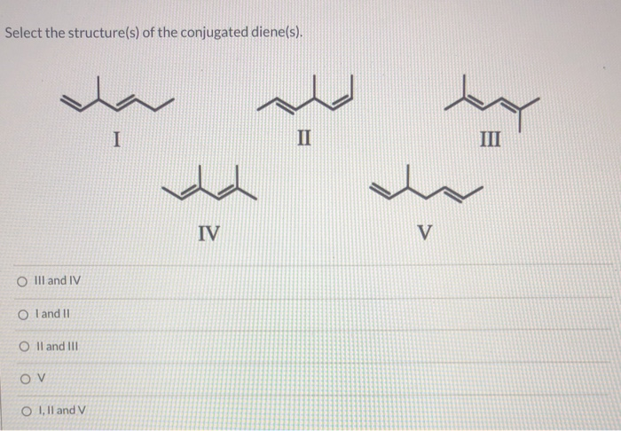 Solved Which of the following dienes is a cumulated diene? | Chegg.com