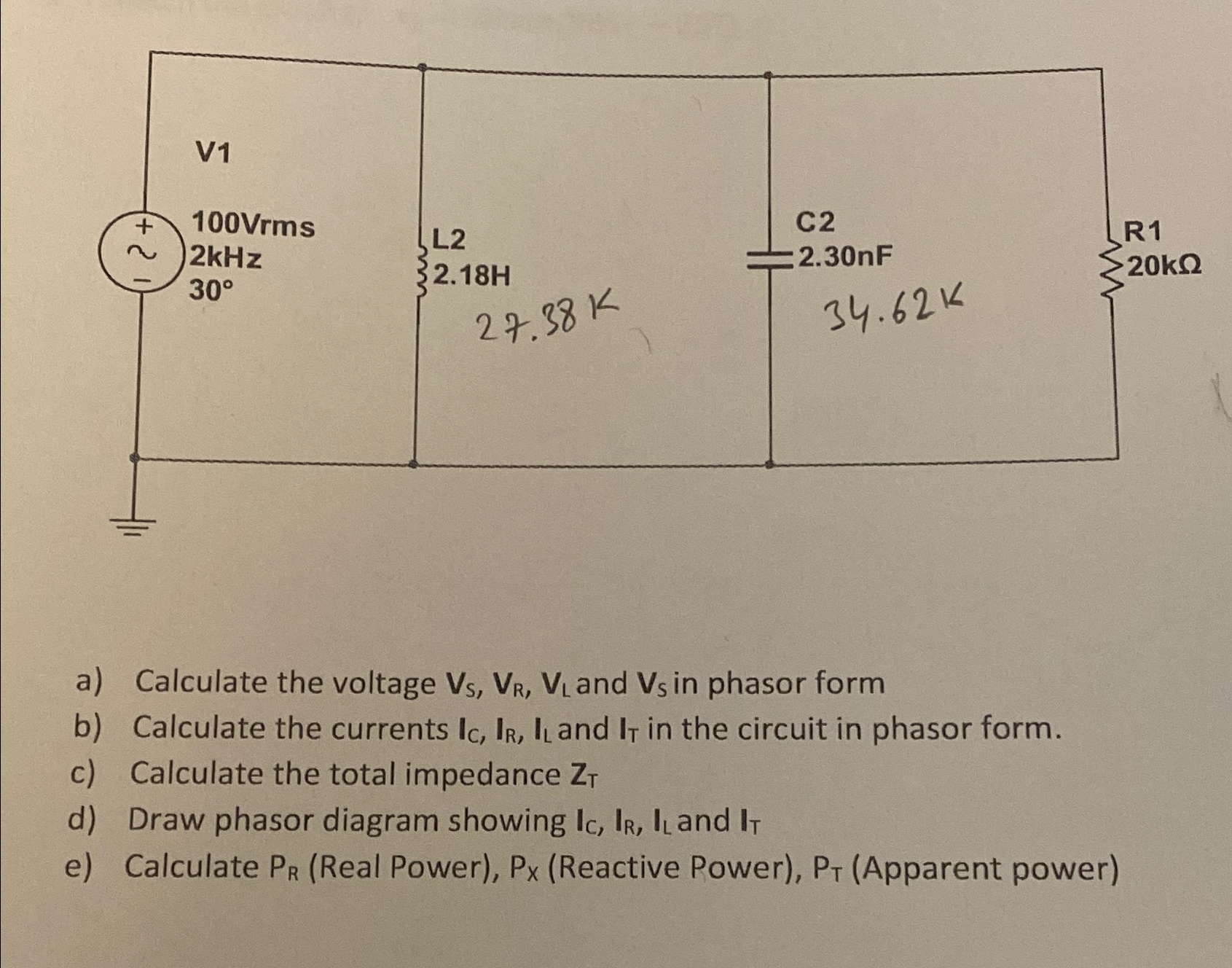 Solved a) ﻿Calculate the voltage VS,VR,VL ﻿and VS ﻿in phasor | Chegg.com
