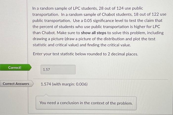 Solved In a random sample of LPC students, 28 out of 124 use | Chegg.com