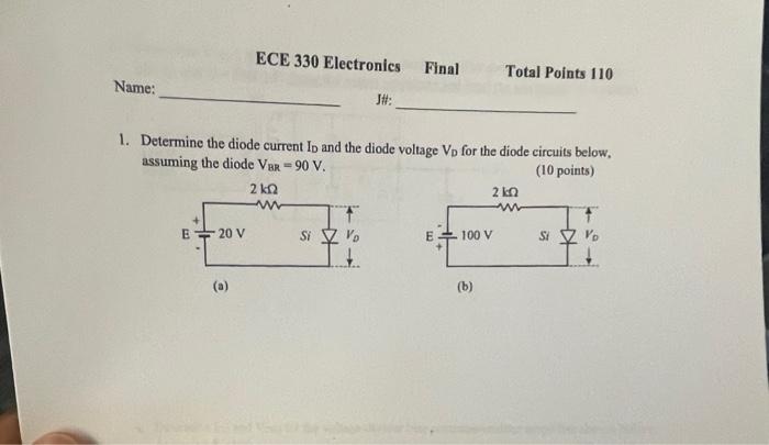 Solved 1. Determine the diode current ID and the diode | Chegg.com