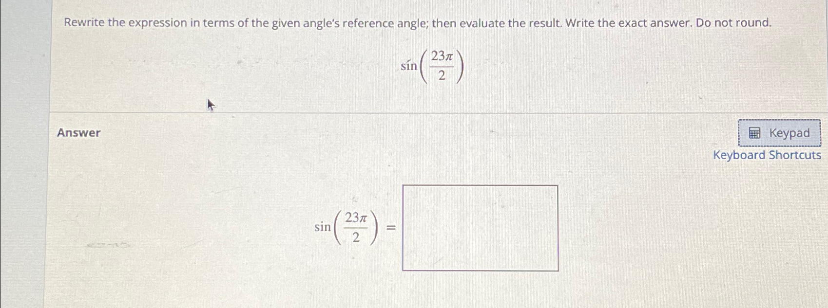 Solved Rewrite the expression in terms of the given angle's | Chegg.com