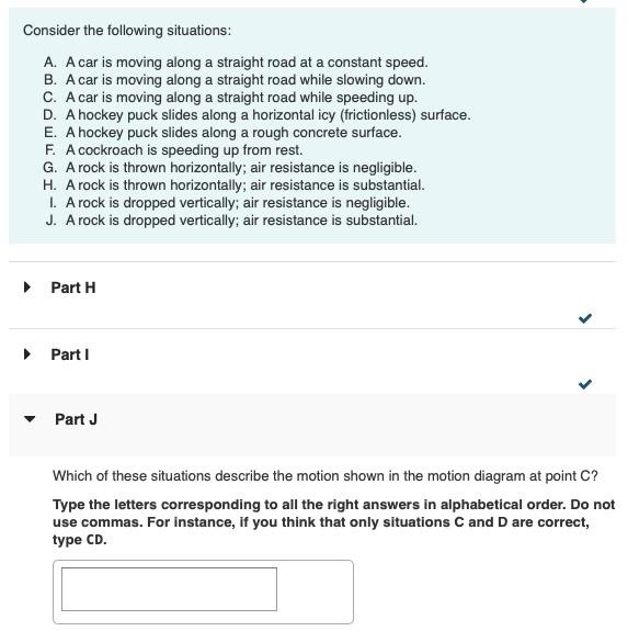 Solved Which of these situations describe the motion shown | Chegg.com