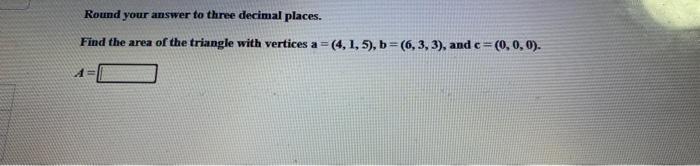 Solved Round your answer to three decimal places. Find the | Chegg.com