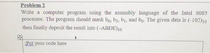 Solved Problem 2 Write a computer program using the assembly | Chegg.com
