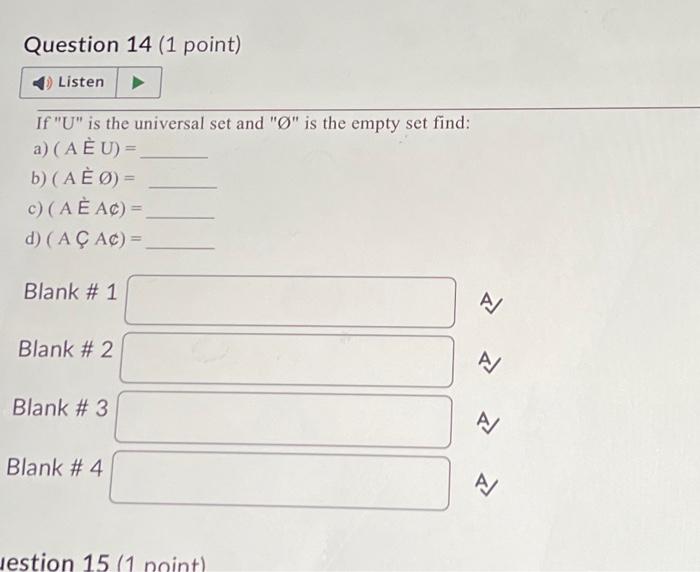 Solved If " U " is the universal set and " ∅ " is the empty | Chegg.com