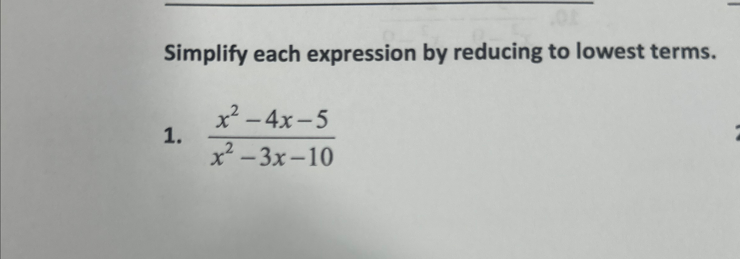 Solved Simplify each expression by reducing to lowest | Chegg.com