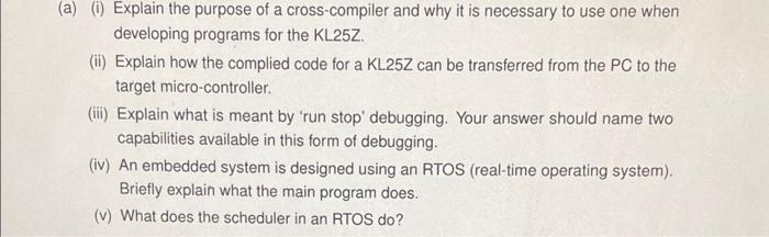 Solved (a) (i) Explain the purpose of a cross-compiler and | Chegg.com