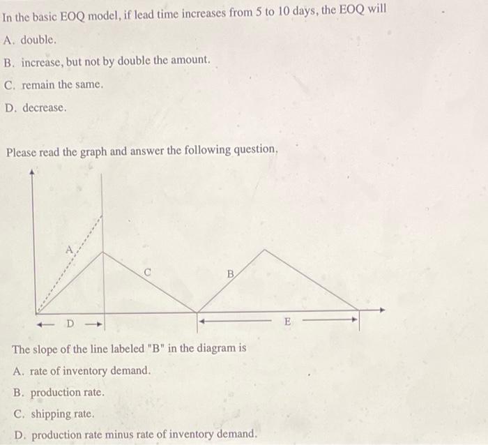 Solved In the basic EOQ model, if lead time increases from 5 | Chegg.com