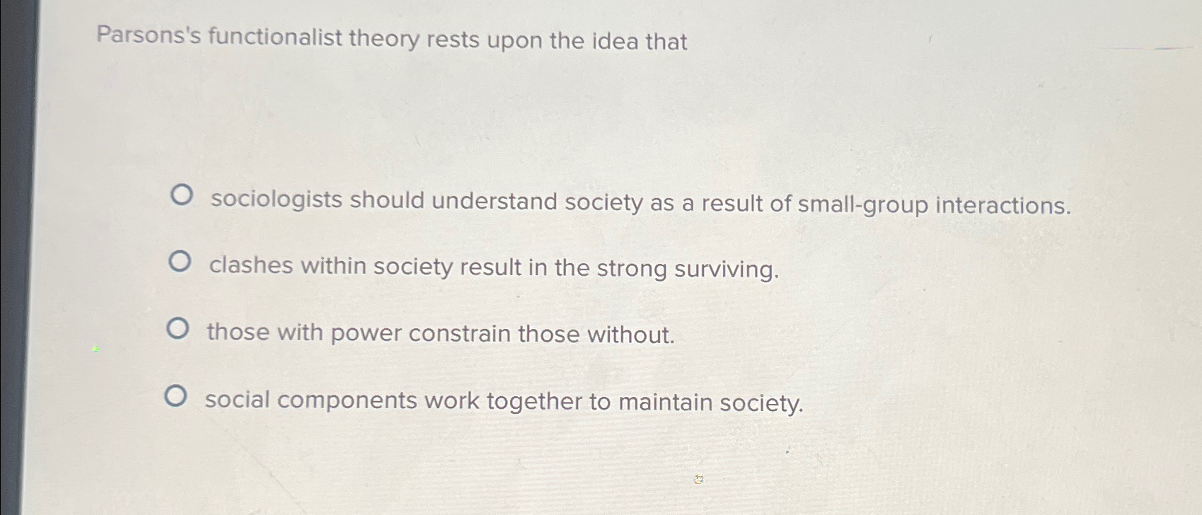 Solved Parsons's functionalist theory rests upon the idea | Chegg.com