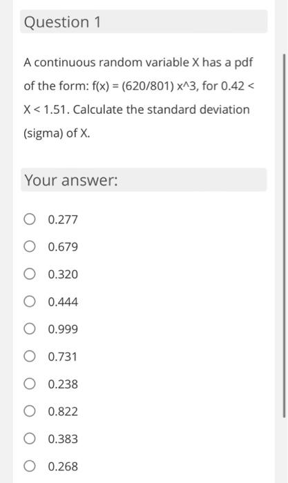Solved Question 1 A continuous random variable X has a pdf | Chegg.com