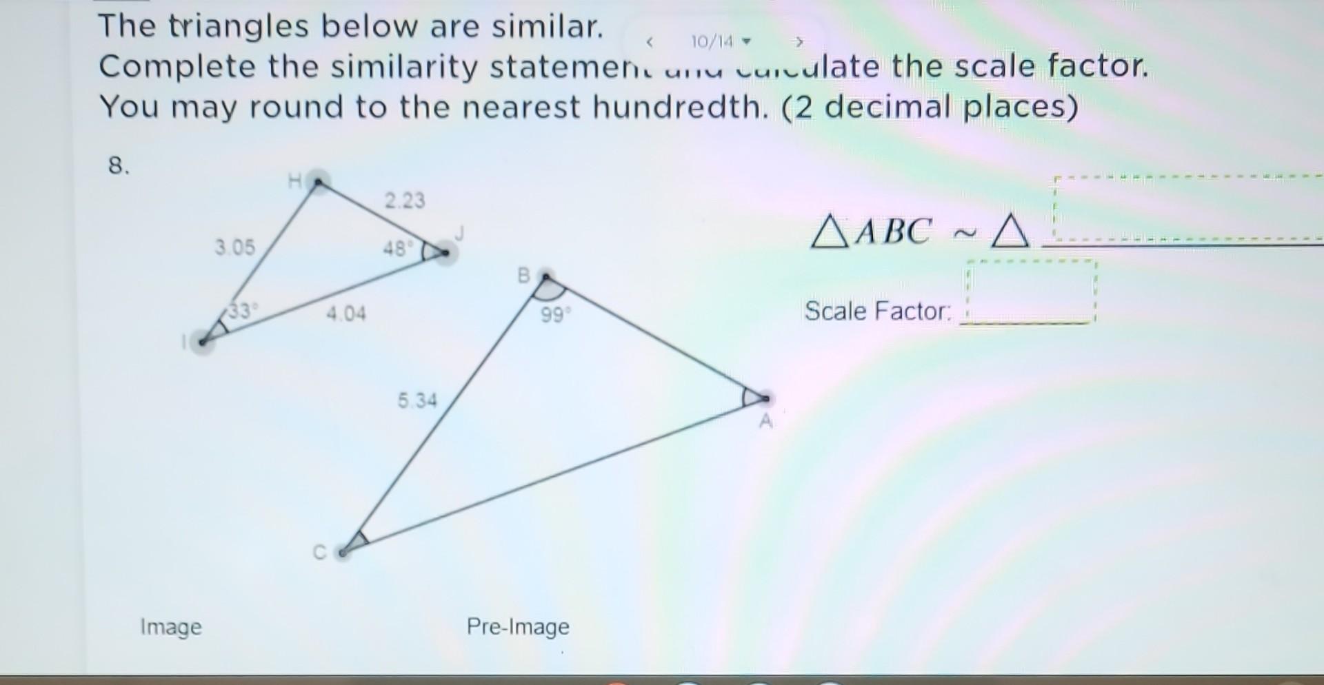 Solved The triangles below are similar. Complete the | Chegg.com