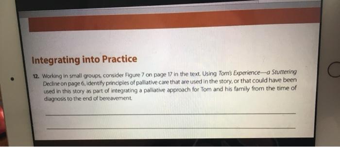 Solved Integrating into Practice 12. Working in small | Chegg.com