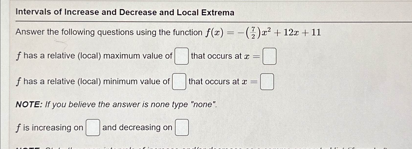 Solved Intervals of Increase and Decrease and Local | Chegg.com