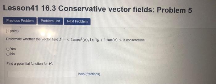 Solved Lesson41 16.3 Conservative vector fields: Problem 5 | Chegg.com