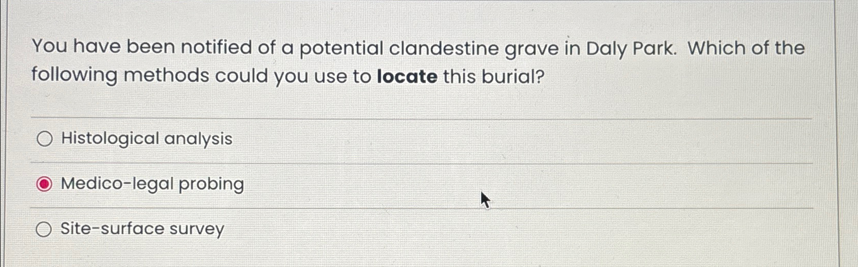 Solved You have been notified of a potential clandestine | Chegg.com