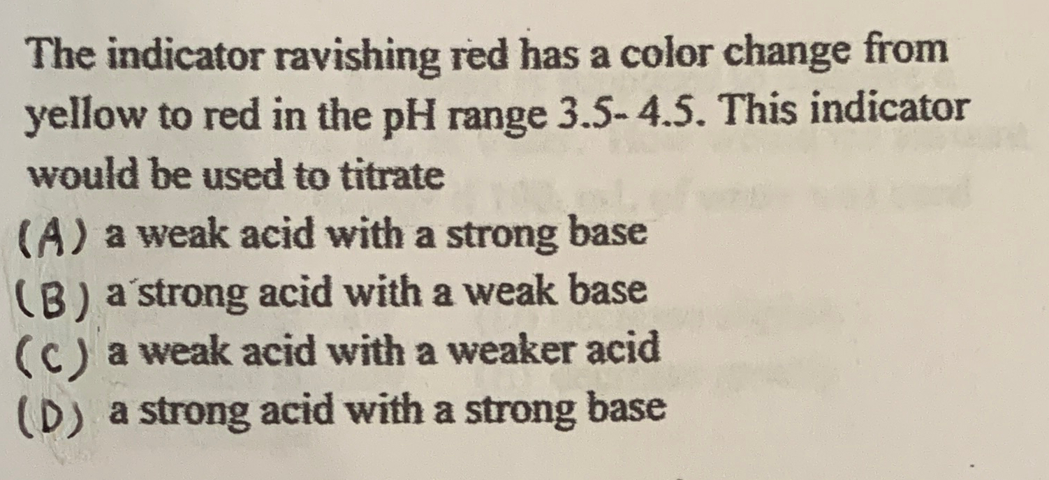 Solved The indicator ravishing red has a color change from | Chegg.com