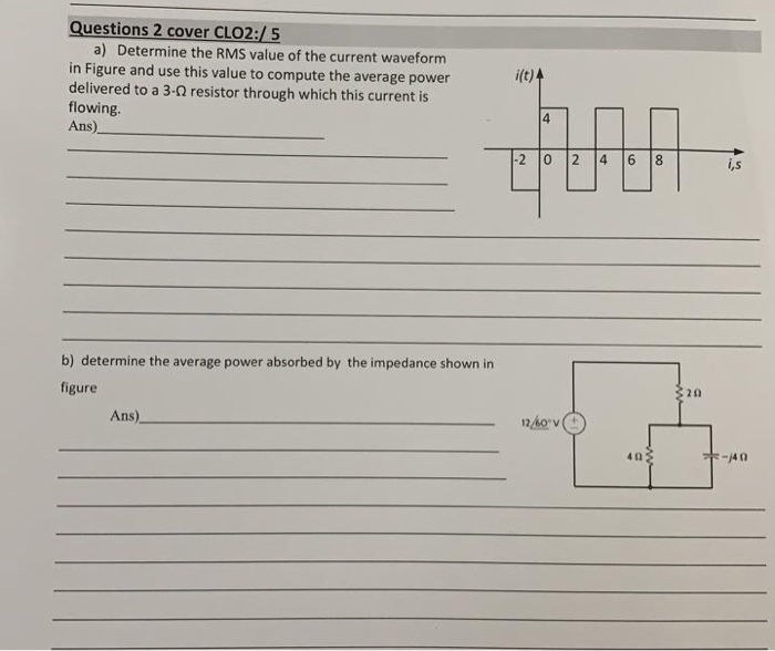 Solved Questions 2 cover CLO2:/5 a) Determine the RMS value | Chegg.com