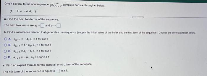 Solved Given several terms of a sequence (an), complete | Chegg.com